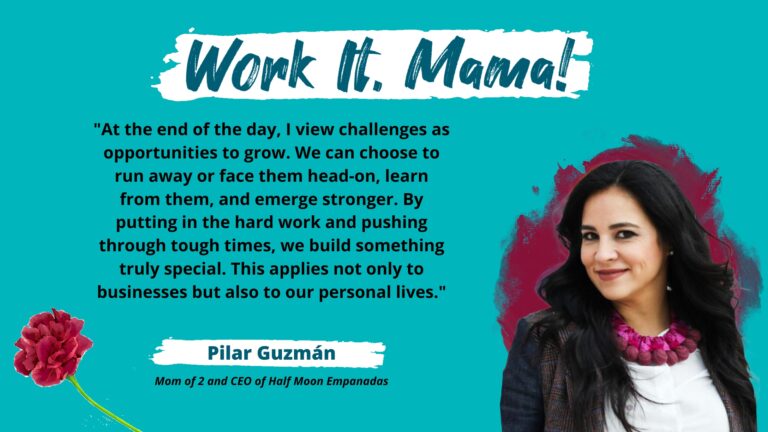 Entrepreneur & Mom Pilar Guzmán on Pursuing Her Dreams After Almost ...